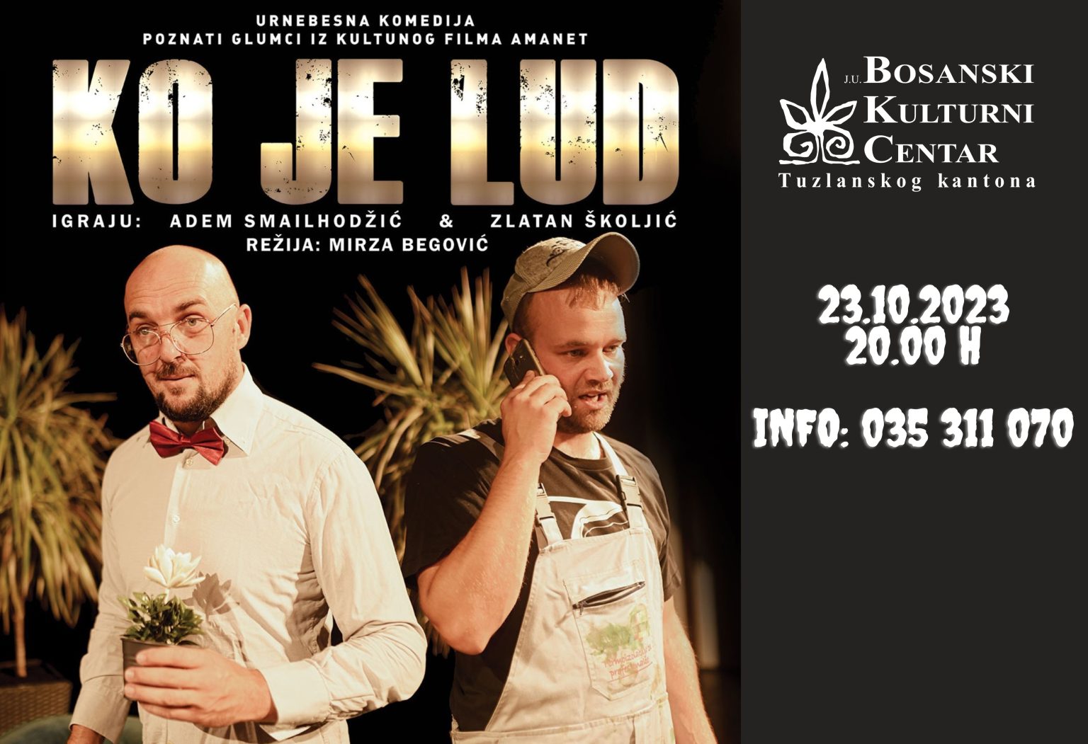 Urnebesna komedija "Ko je lud" 23. oktobra u BKC TK