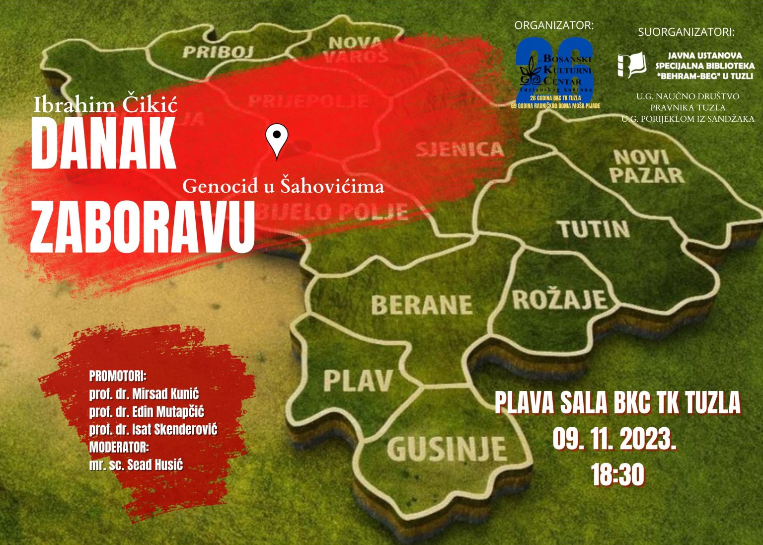 Promocija knjige „Danak zaboravu“ (Genocid u Šahovićima) 9. novembra u BKC TK